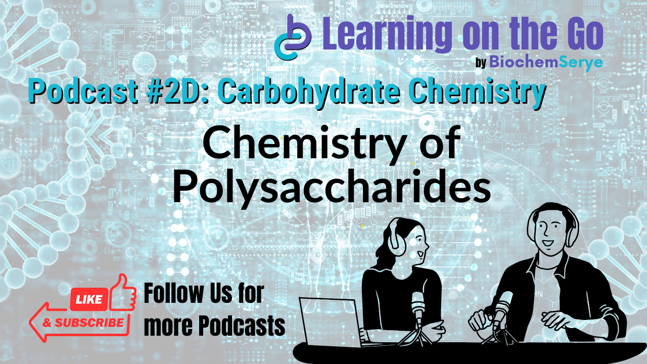 Chemistry of Polysaccharides Biochemistry Notes